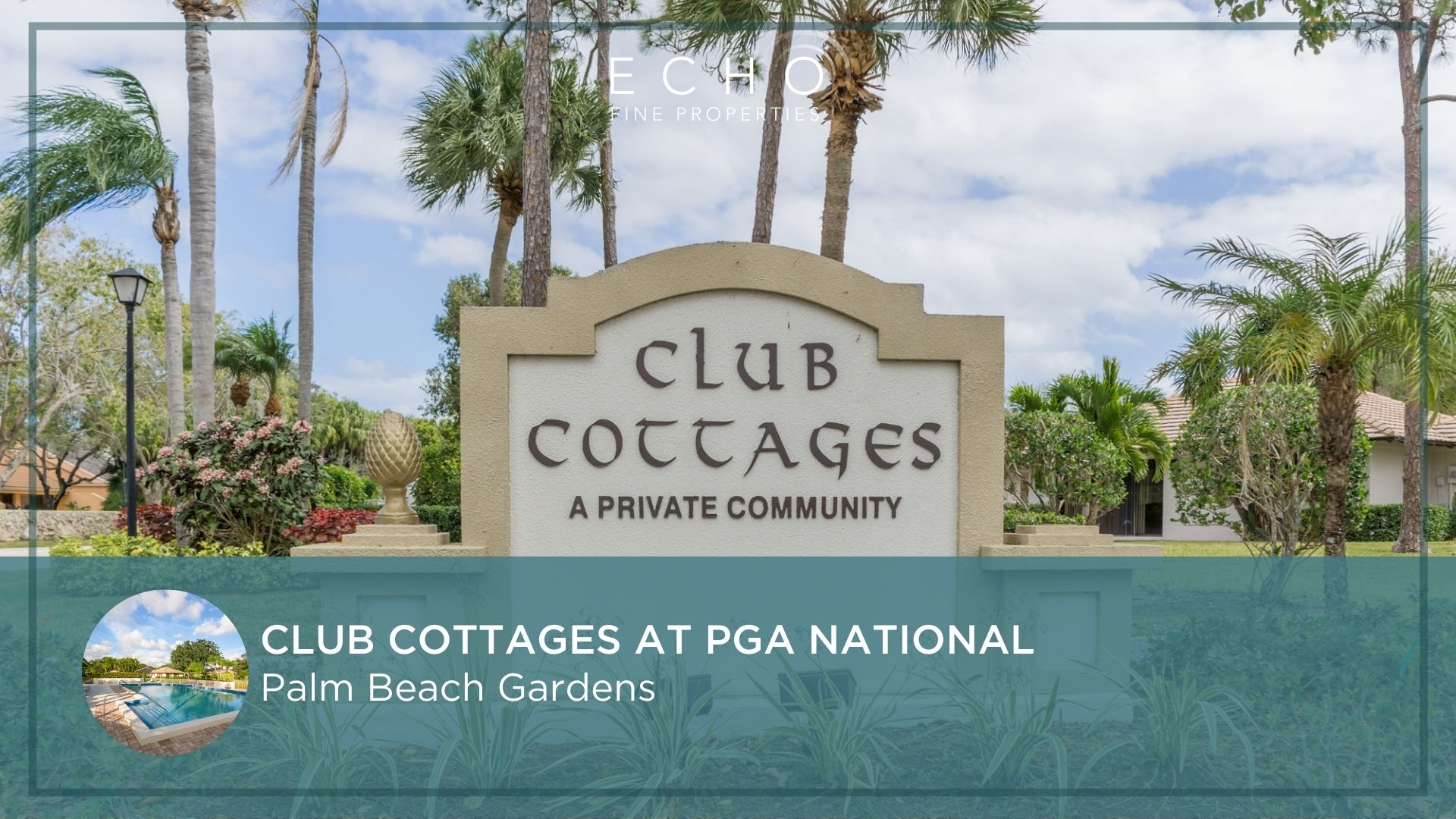 A Little Piece of PGA National at Club Cottages! - Echo Fine Properties
